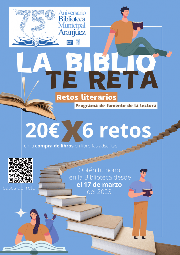 PRESENTADO EL PROGRAMA DE FOMENTO DE LA LECTURA ‘LA BIBLIO TE RETA’ y ...
