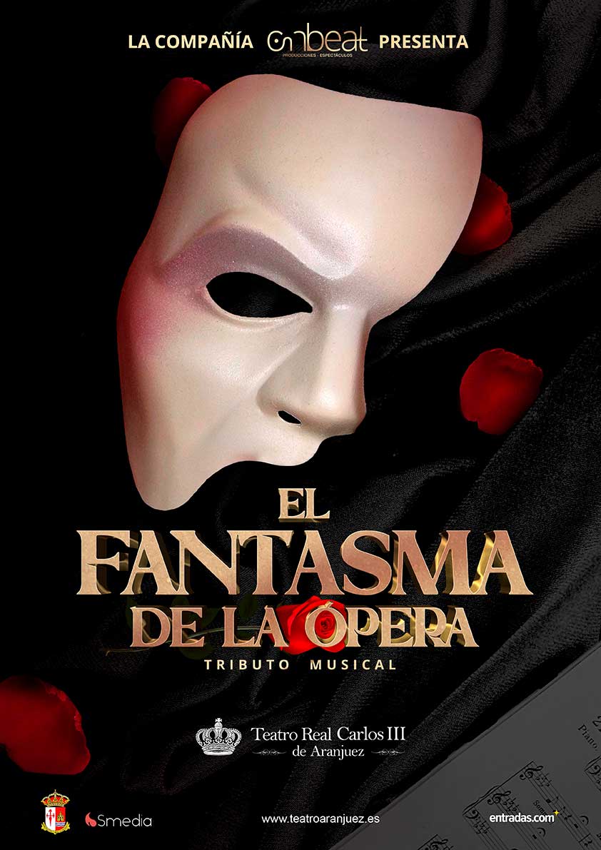 El Fantasma de la Ópera – Ayuntamiento del Real Sitio y Villa de Aranjuez